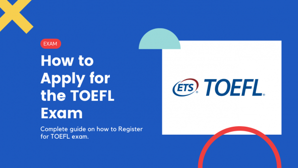 How To Apply For TOEFL (TOEFL Registration Guide) – Filo Blog